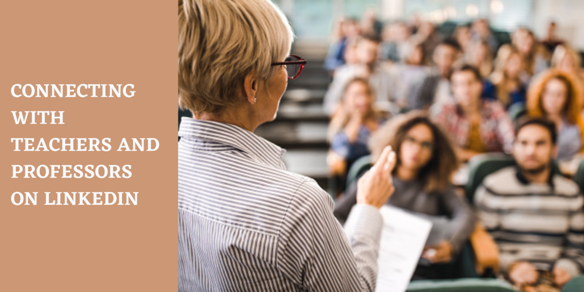 Should You Connect With Your Professors On LinkedIn —And How To ...