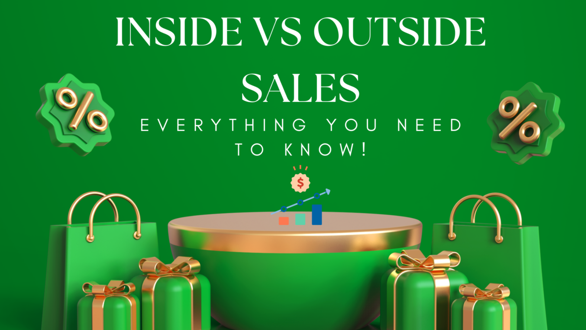 Inside vs Outside Sales : Everything You Need To Know About Inside and Outside Sales » Writecream