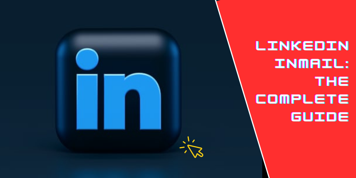 Linkedin Inmail: The Complete Guide » Writecream