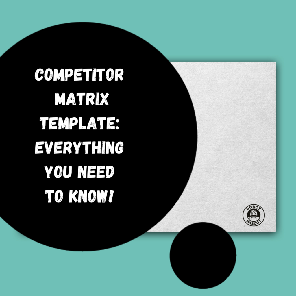 Free Competitor Matrix Template (PDF/DOC/Google Doc) » Writecream