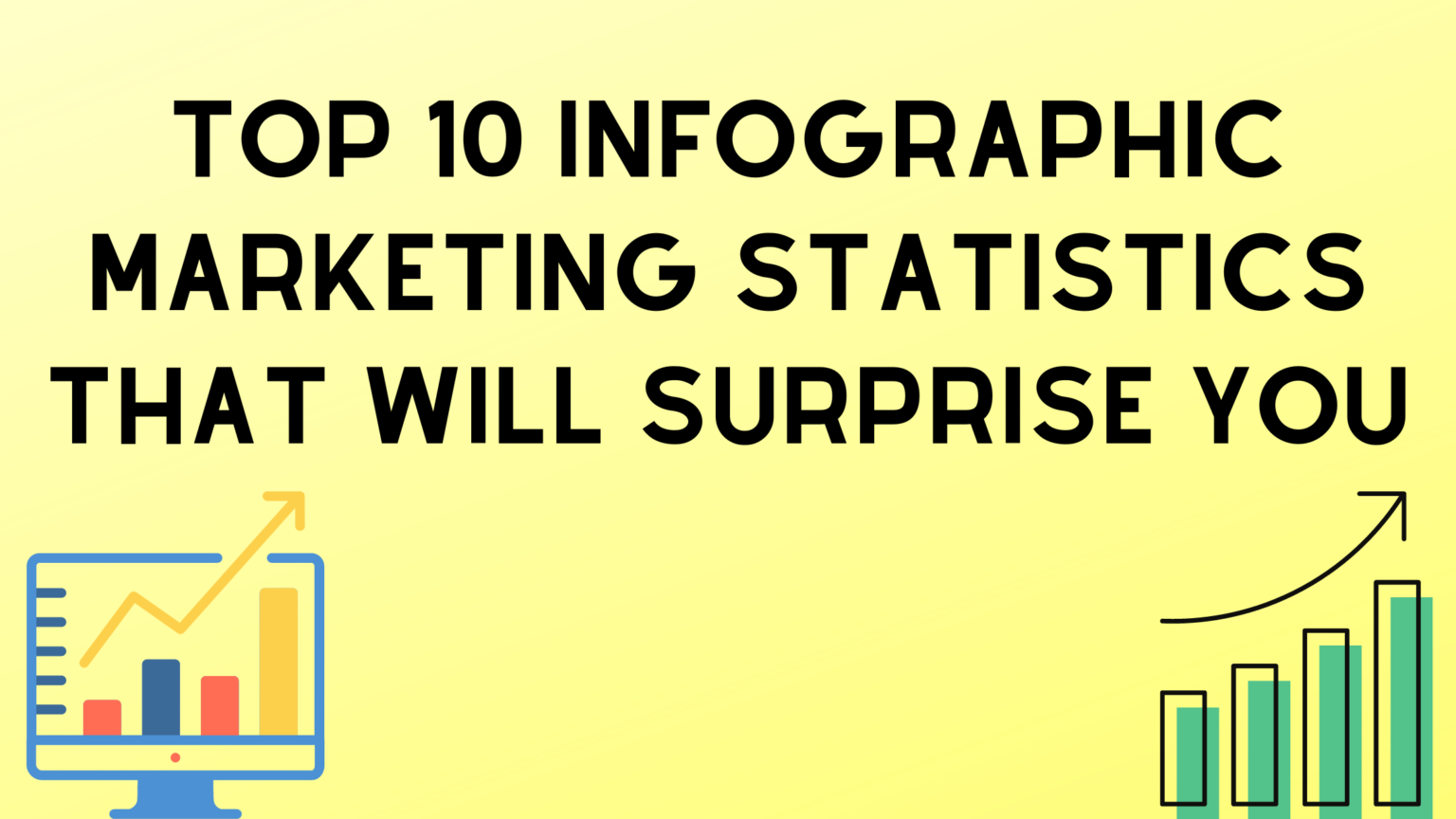Top 10 Infographic Statistics for marketing That Will Surprise You in ...
