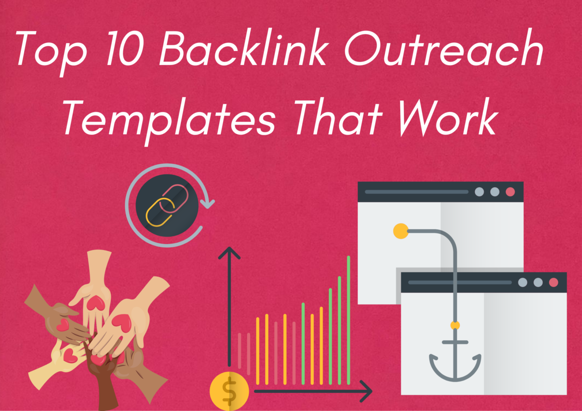 Top 10 Backlink Outreach Templates That Work » Writecream
