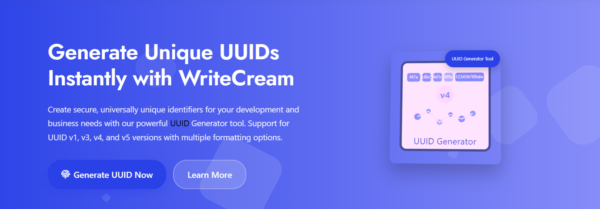 What is a UUID Generator and How Does It Work? » Writecream